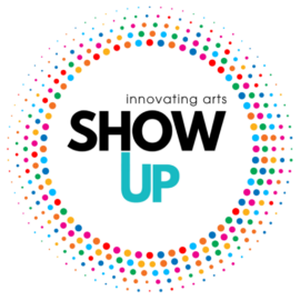 ShowUP – Innovating Arts
